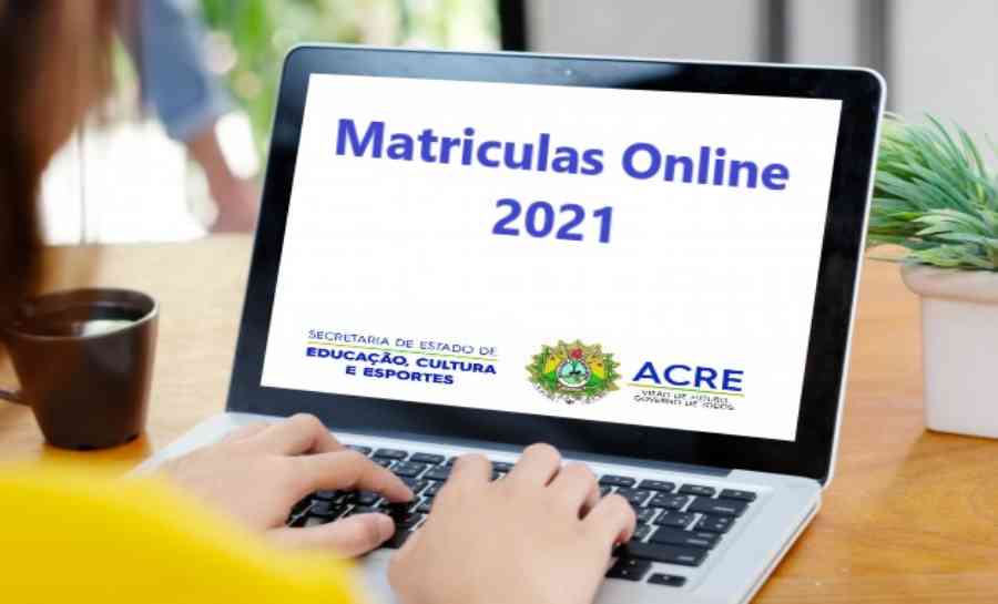 No Acre, matrículas online para o ano letivo de 2021 tem início neste ...
